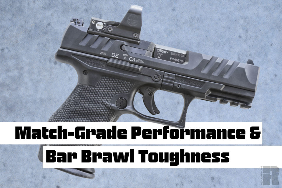 Walther PDP: Match Grade Performance with Brawl Toughness | RECOIL
