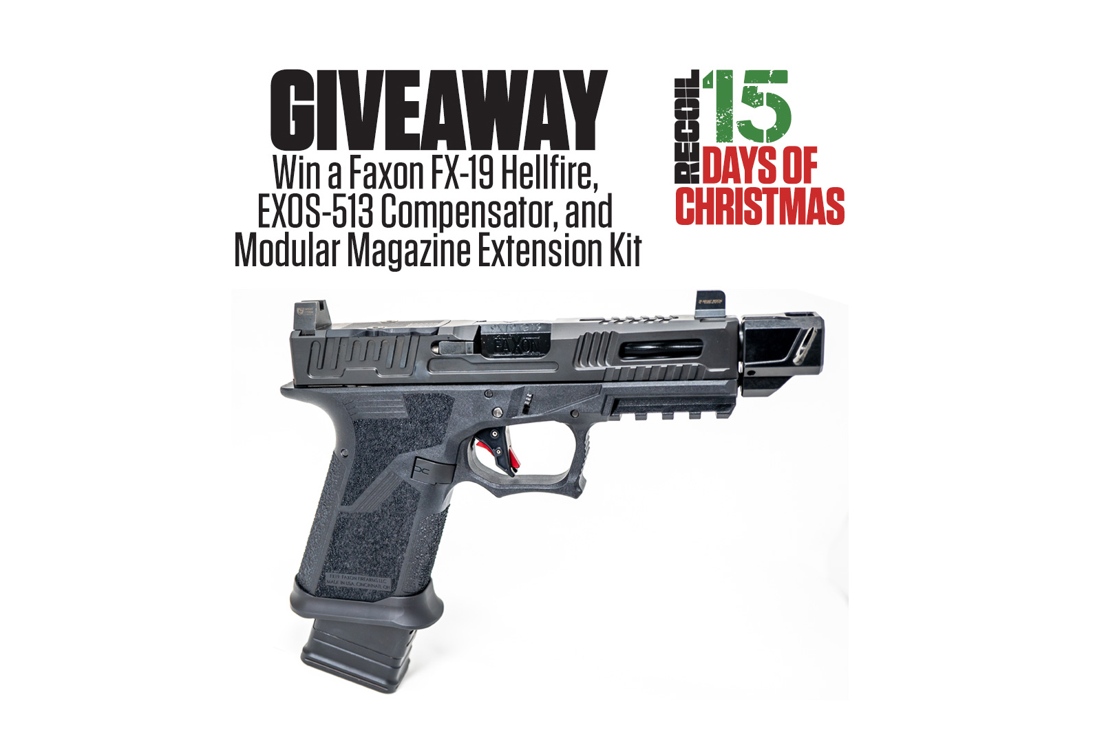 12 Days of Christmas 2021: Day 7 - Faxon Firearms Hellfire Pistols with ...