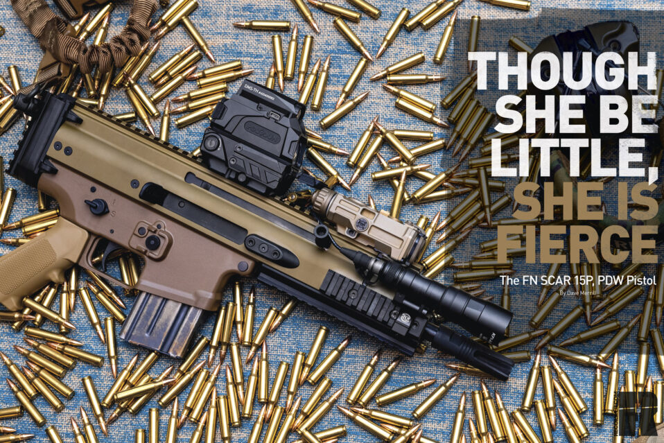 FN SCAR 15P PDW Pistol: Small, But Fierce | RECOIL